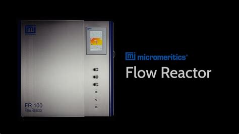 Micromeritics Flow Reactor Product Overview Youtube