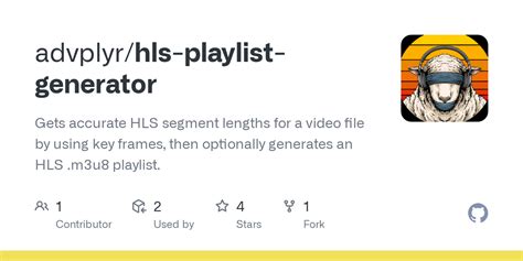 GitHub Advplyr Hls Playlist Generator Gets Accurate HLS Segment Lengths For A Video File By