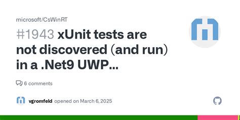 Xunit Tests Are Not Discovered And Run In A Net9 Uwp Application