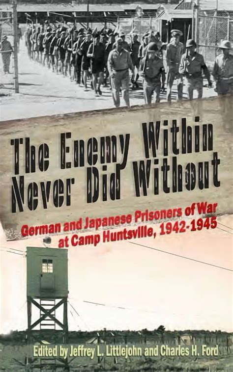 Huntsville History The Enemy Within Never Did Without German And
