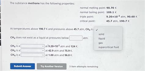 Solved The Substance Methane Has The Following Properties Normal Melting Point 90 70 K Normal