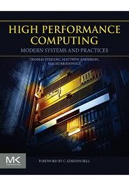 High Performance Computing Modern Systems And Practices Scanlibs Com