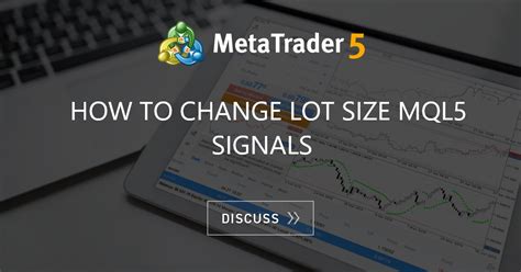 How To Change Lot Size Mql5 Signals Demo Account General MQL5 Programming Forum