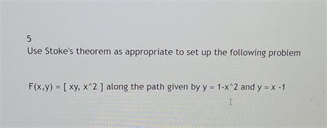 I Solved It One Way Please Help Solving For Stokes Chegg Com