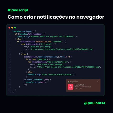 Paulo Braz No Linkedin Javascript Notifications Api 59 Comentários