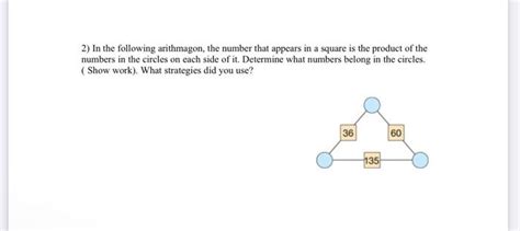 Solved 2 In The Following Arithmagon The Number That A