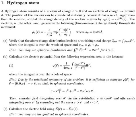 SOLVED Texts 1 Hydrogen Atom A Hydrogen Atom Consists Of A Nucleus Of Charge E 0 And An
