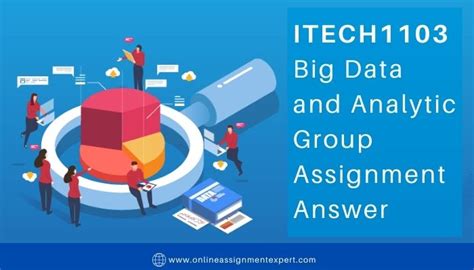 Itech1103 Data Analytics Group Project Answer Guide