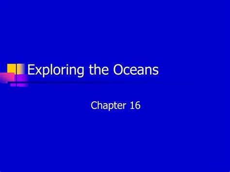 PPT Exploring The Oceans PowerPoint Presentation Free Download ID 4531010