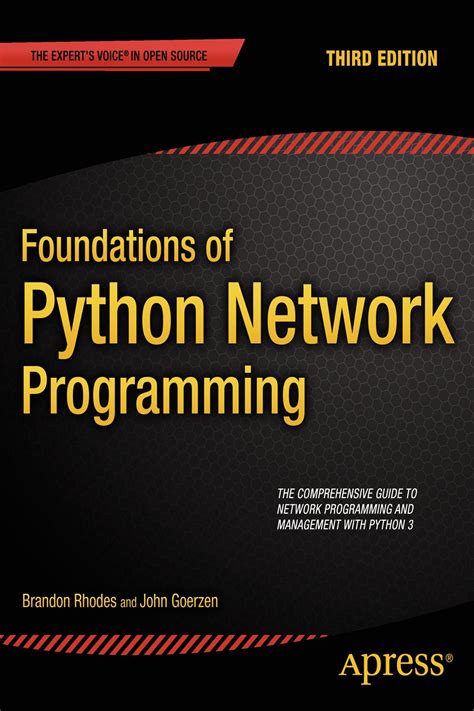 Foundations Of Python Network Programming 3rd Ed