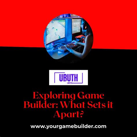gamedev gamebuilder innovation ubuth limited