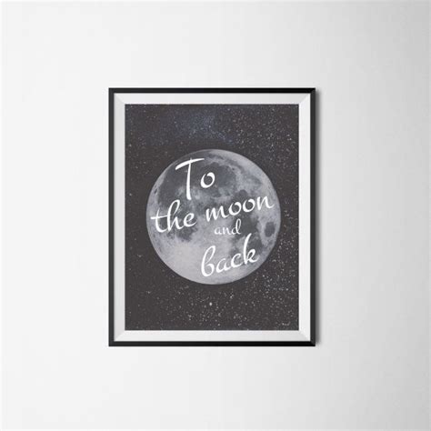 To The Moon And Back Print Instant Download