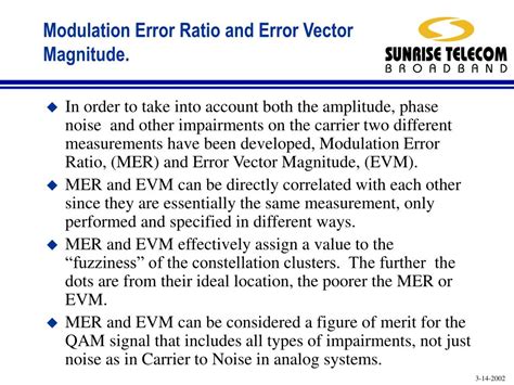 Ppt Modulation Error Ratio And Signal To Noise Ratio Demystified Presented By Sunrise Telecom