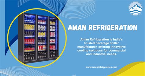 Beverage Chiller Manufacturer In India Aman Refrigeration