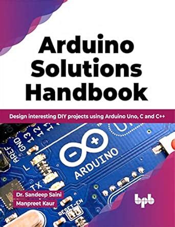 Amazon Arduino Solutions Handbook Design Interesting DIY Projects