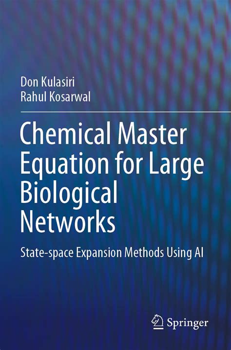 Buy Chemical Master Equation For Large Biological Networks State Space