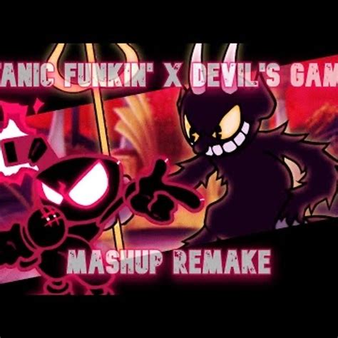 Fnf Mashup Remake Devils Gambit X Satanic Funkin By The Blaster