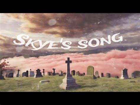 Skyes Song Official Lyric Video Youtube