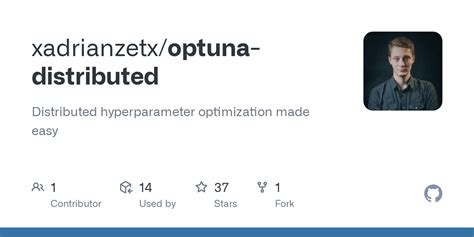 Github Xadrianzetxoptuna Distributed Distributed Hyperparameter Optimization Made Easy