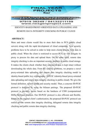 IDENTITY BASED PROXY ORIENTED DATA UPLOADING AND REMOTE DATA INTEGRITY CHECKING IN PUBLIC CLOUD
