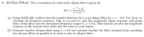 6 All Pass Filters The Z Transform Of A First Order