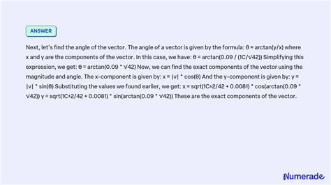 Solved 1câˆš42 009 Find The Exact Components Of The Vector Above