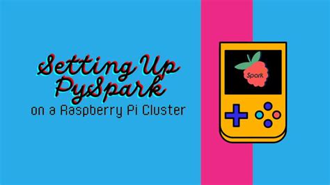 Dirk Steynberg On Linkedin Setting Up Pyspark On Raspberry Pi Cluster A Comprehensive Guide