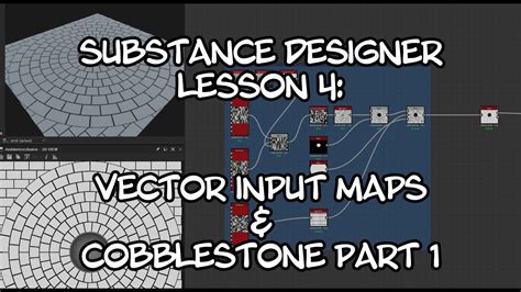 Substance 3d Designer Tutorials Vector Input And Cobblestone Part 1 Youtube