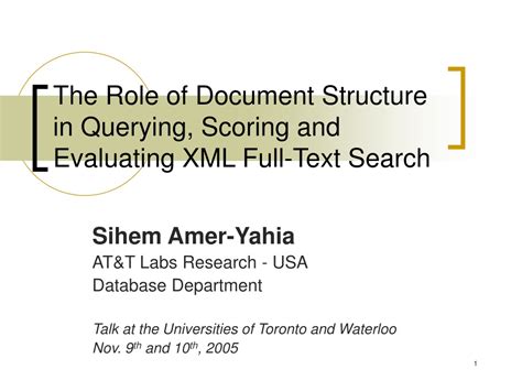 Ppt The Role Of Document Structure In Querying Scoring And