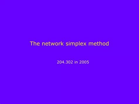 ppt the network simplex method powerpoint presentation free download