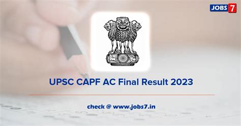 UPSC CAPF AC Final Result Out Check Exam Marks At Upsc Gov In
