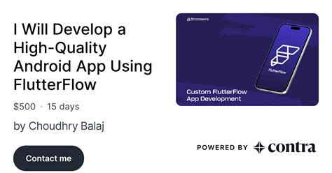 i will develop a high quality android app using flutterflow by choudhry