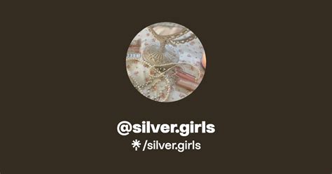 silver.girls | Instagram | Linktree