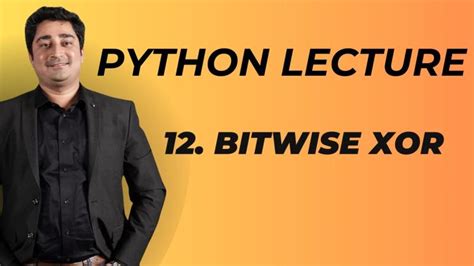 Ineuron Culture On Linkedin 12 Python Lecture Bit Wise Xor Operator