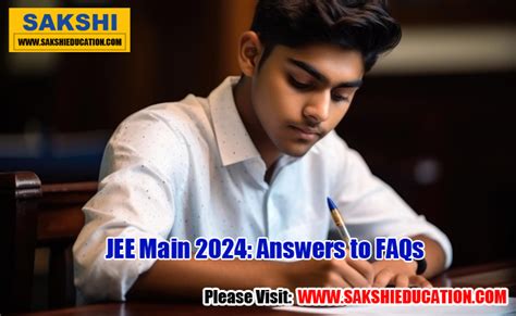 JEE Main 2024 Answers To FAQs