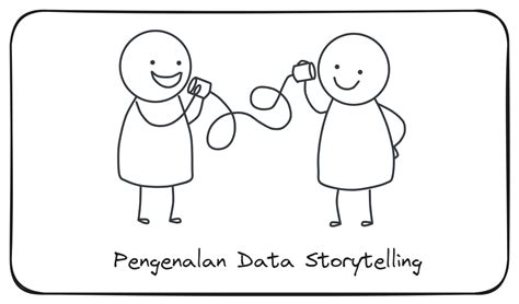 Pengenalan Data Storytelling