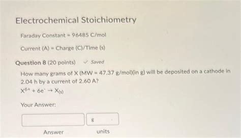 Solved Electrochemical Stoichiometry Faraday Constant