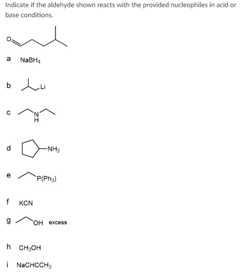 Solved Indicate If The Aldehyde Shown Reacts With The Chegg Com
