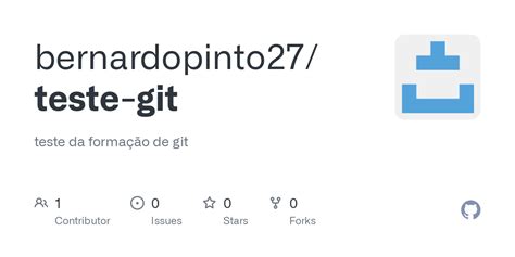 Github Bernardopinto Teste Git Teste Da Forma O De Git