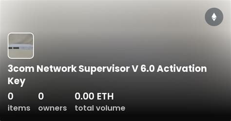 3com Network Supervisor V 60 Activation Key Collection Opensea