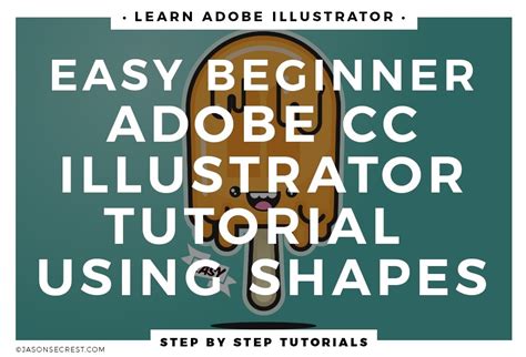 Easy Beginner Adobe Illustrator Tutorial Using Shapes Jason Secrest