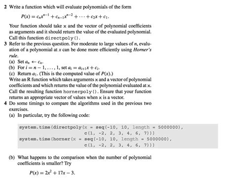 Write A Function Which Will Evaluate Polynomials Of The Form P X Cnx 2 Cn 1x N 2