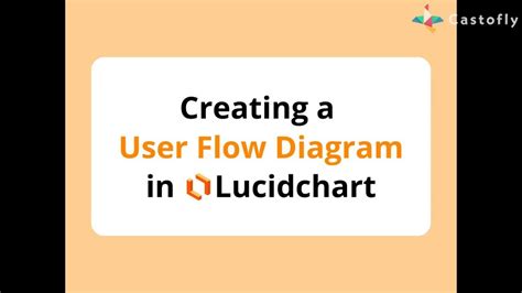 How To Create A User Flow Diagram In Lucidchart Youtube