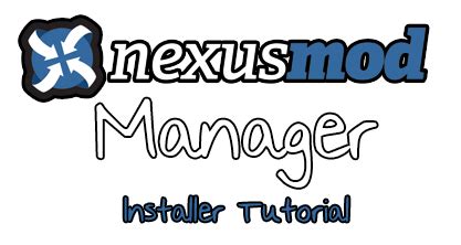 NMM Installer Tutorial FOMOD FOMM Downloads Skyrim Non Adult Mods LoversLab