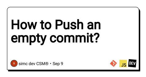 How To Push An Empty Commit Rdevto