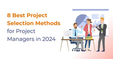 Top Project Selection Methods For 2025 A Strategic Guide