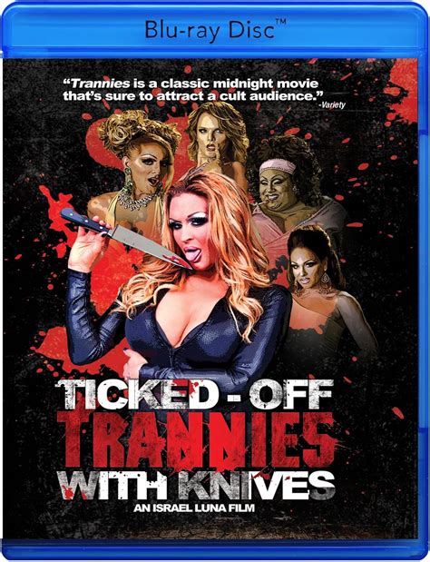 Ticked Off Trannies With Knives Br