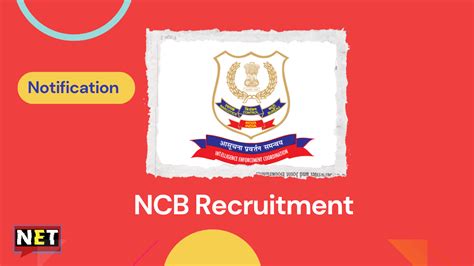 Ncb Inspector Recruitment 2025 Sub Inspector 123 Vacancy Apply Now