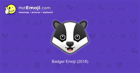 🦡 Badger Emoji Meaning With Pictures From A To Z 🦡 Badger Emoji Meaning With Pictures From A To Z
