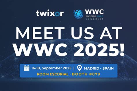 Meet Twixor At Wwc 2025 In Madrid